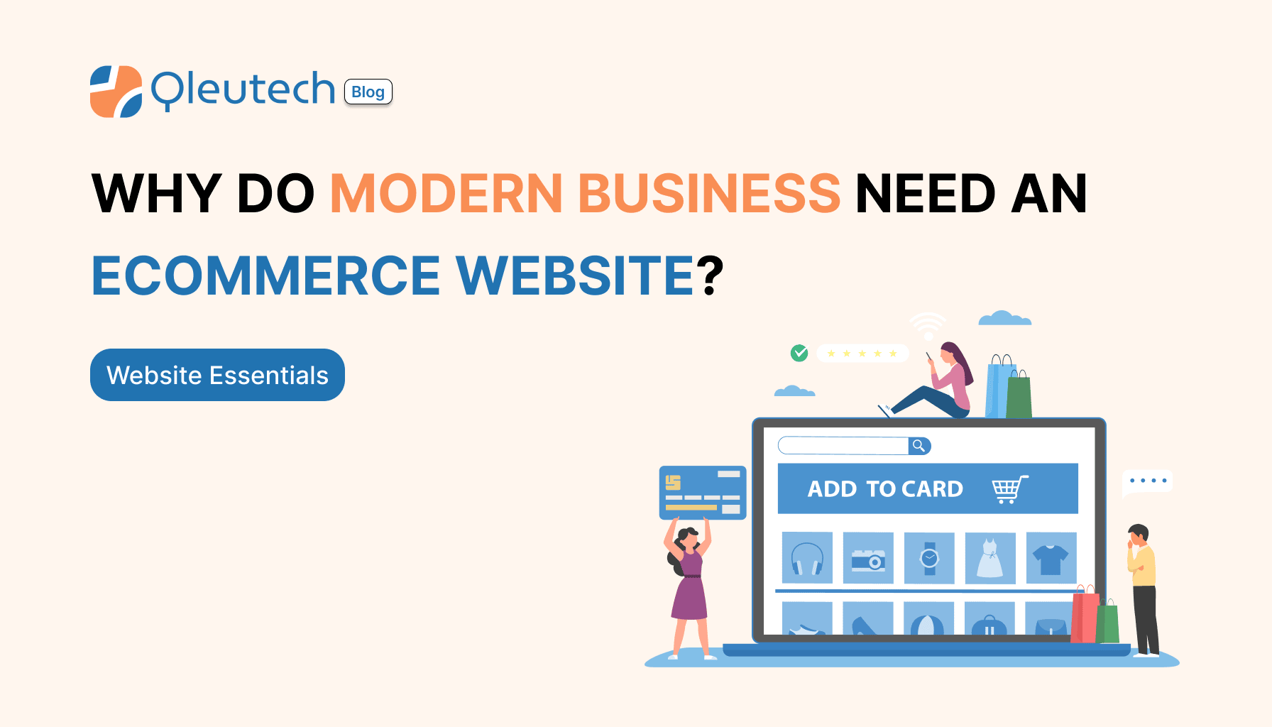 Why Do Modern Business Need an Ecommerce Website?